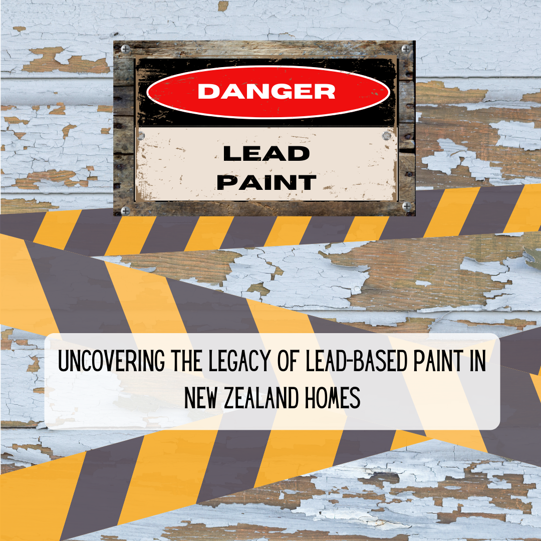 Uncovering the Legacy of Lead-Based Paint in New Zealand Homes - El ...
